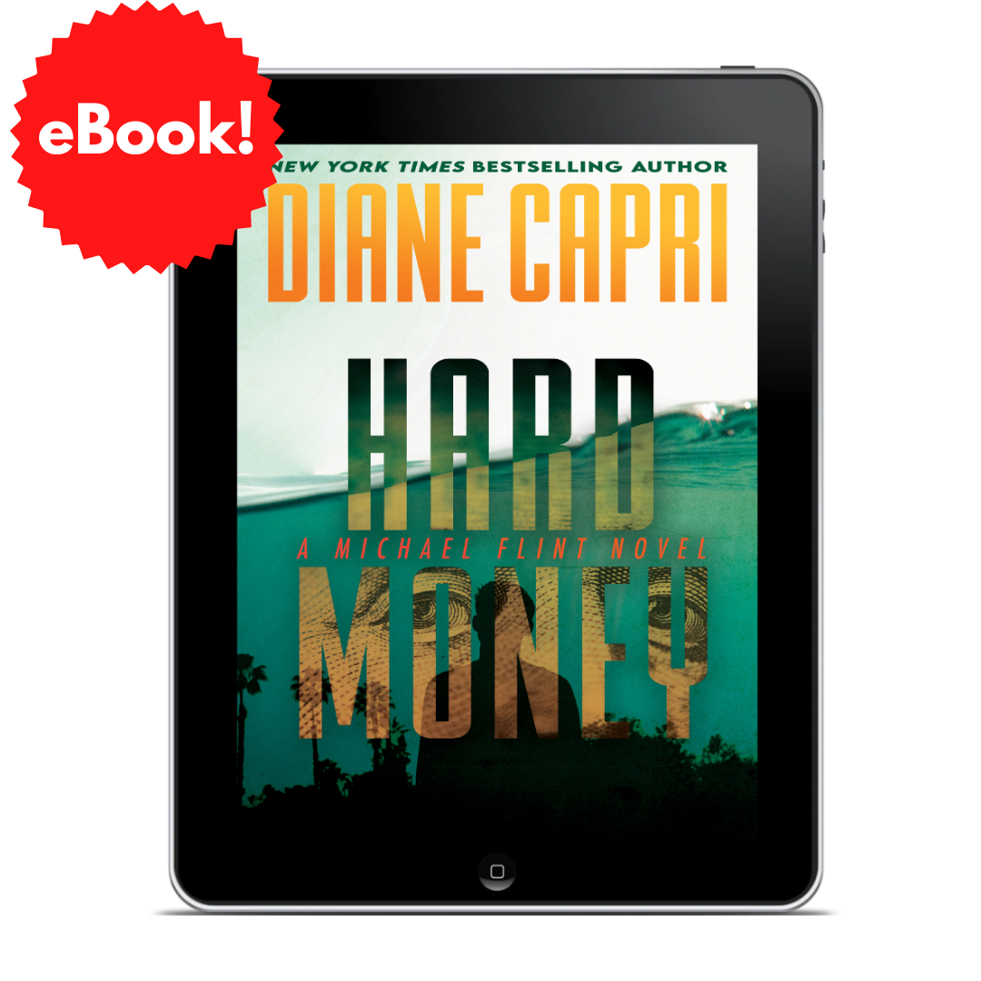 Hard Money eBook - The Michael Flint Series – Diane Capri Store
